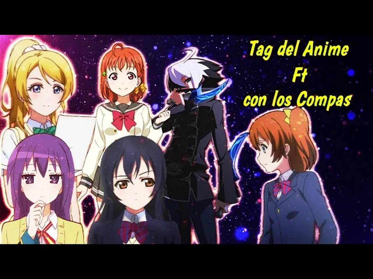 📖 Tag del Anime Ft con Los Compas 📖