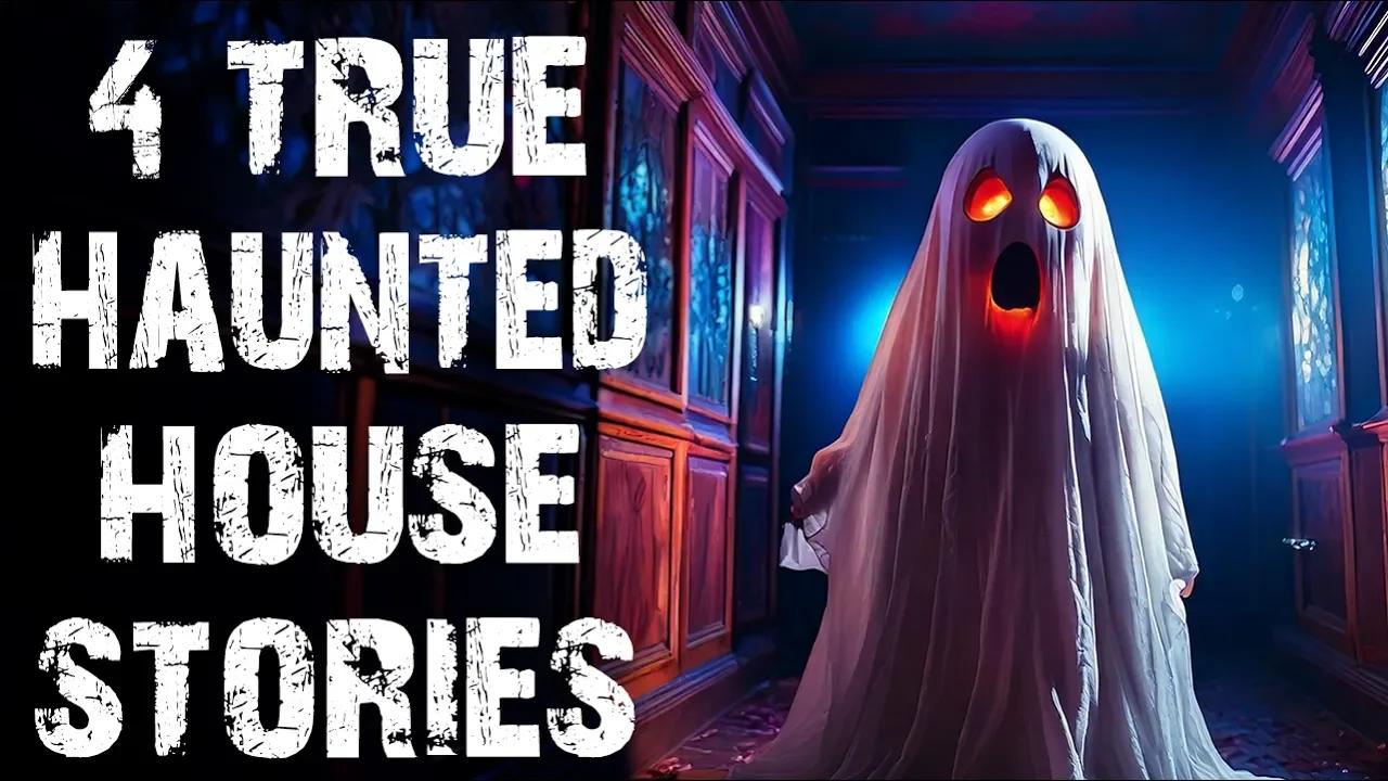 4 True Disturbing Haunted House Scary Stories | Horror Stories To Fall ...