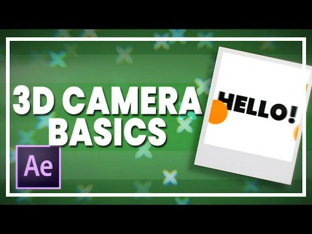 3D Camera Basics || After Effects [Tutorial]