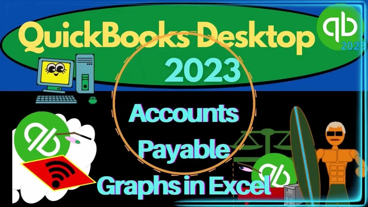 Accounts Payable Graphs in Excel 4305 QuickBooks Desktop 2023