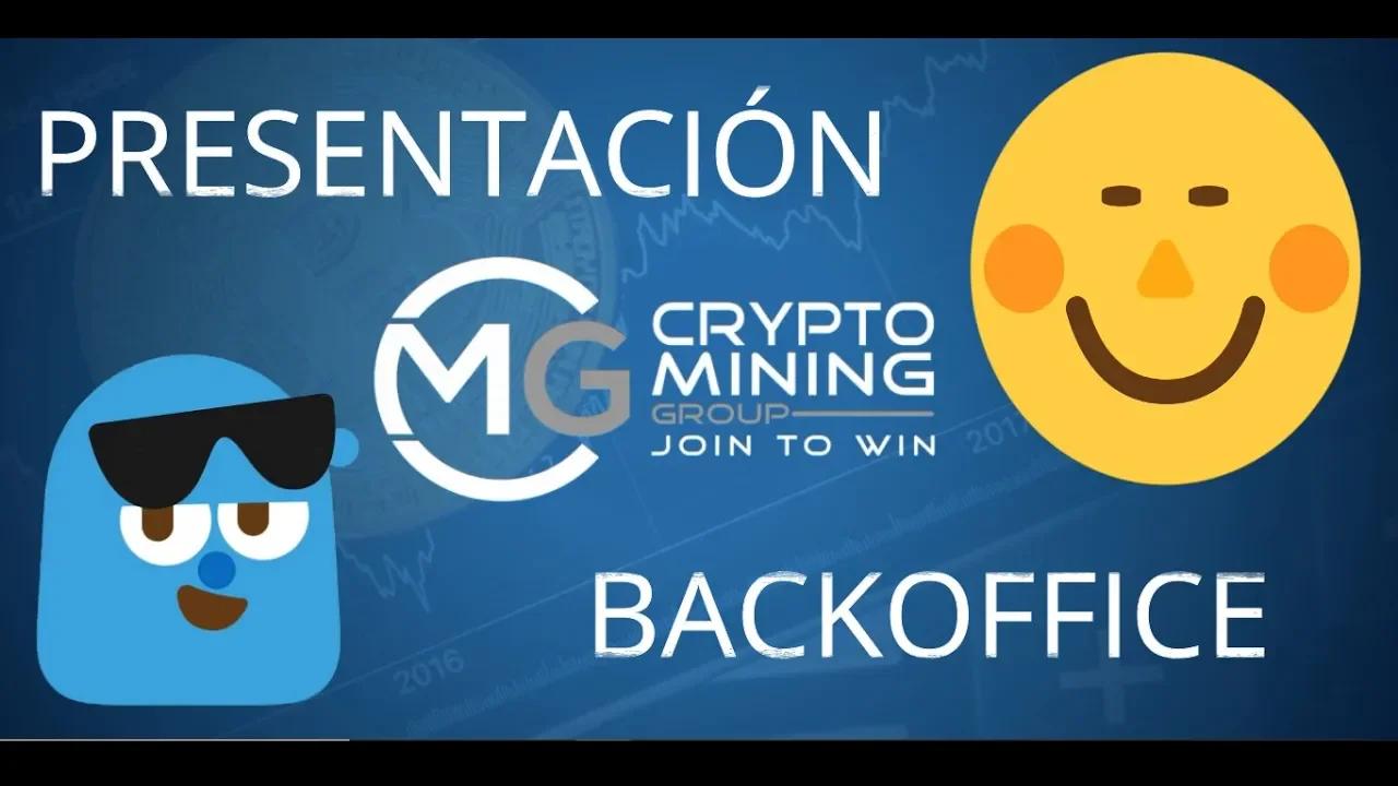 💳💰📈 Presentacón 🔥 ₿ 🔥 CRYPTO MINING GROUP 3.0 CMG 🔥 ₿ 🔥 Backoffice 📉💰💳