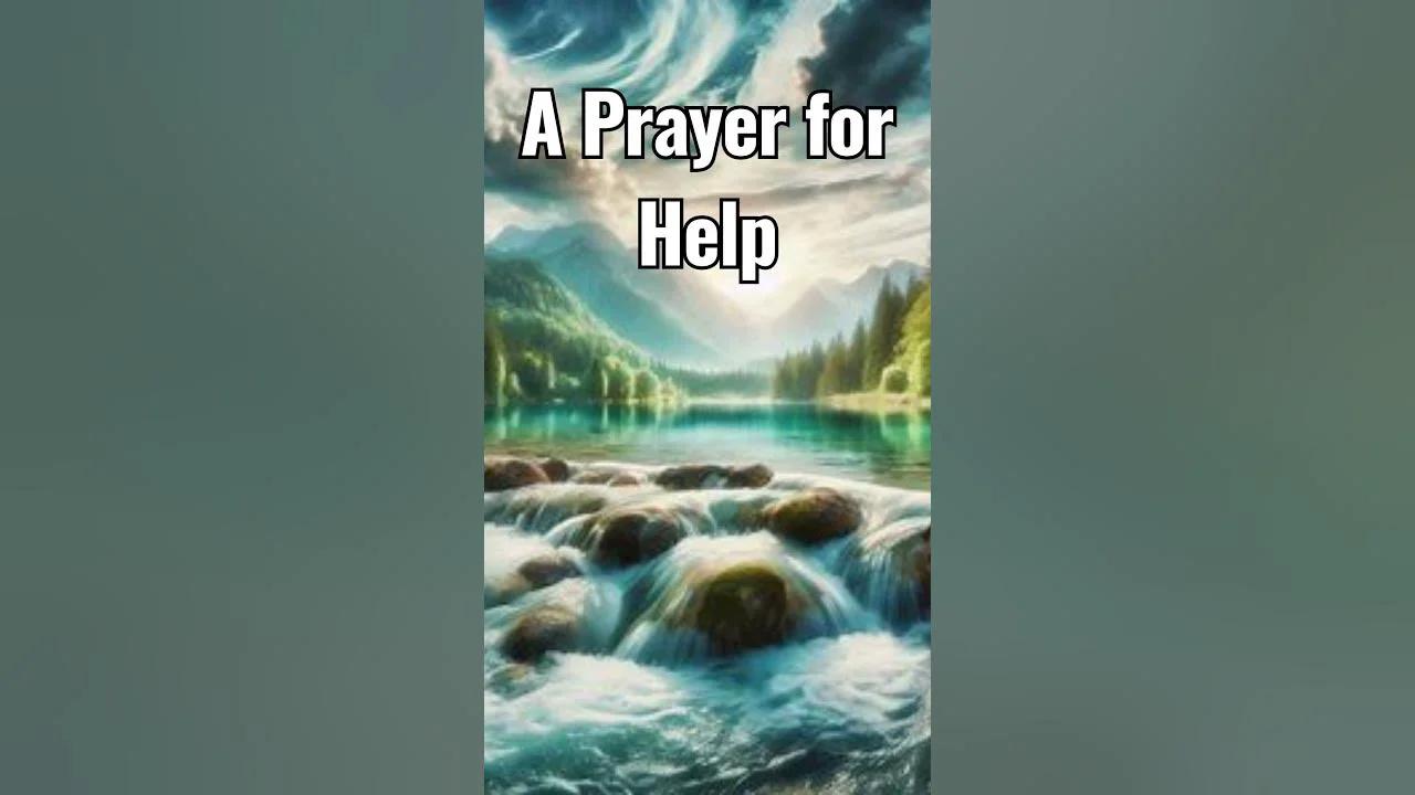 A Prayer for Help