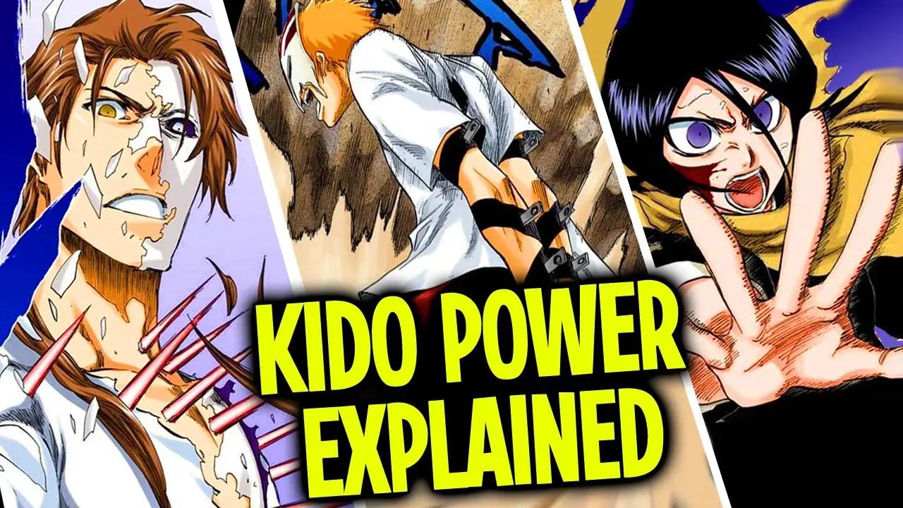 KIDO SECRETS REVEALED | KIDO MASTERS & FORBIDDEN KIDO | BLEACH Power ...
