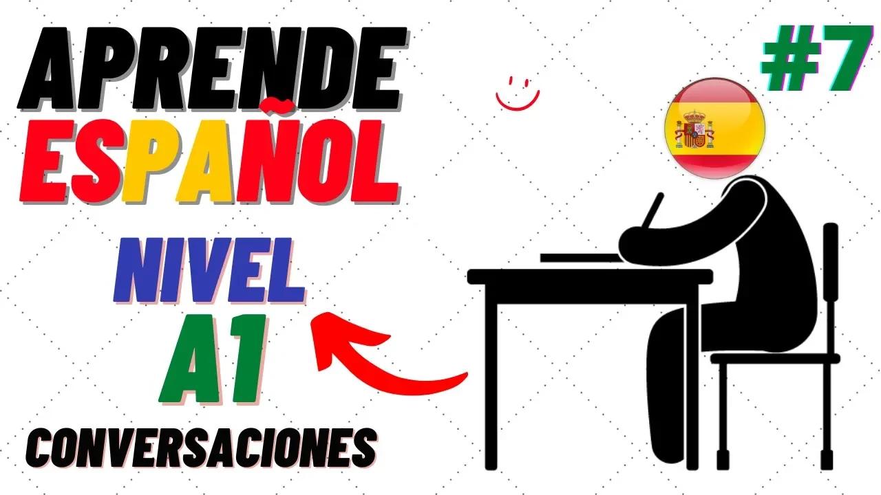 Conversaciones para aprender español I Nivel A1 I Learn Spanish I 4