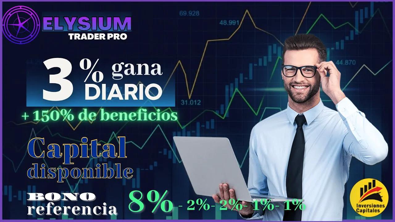 🥇ELYSIUM TRADER : Proyecto exitoso ☠️NO INVERTIR