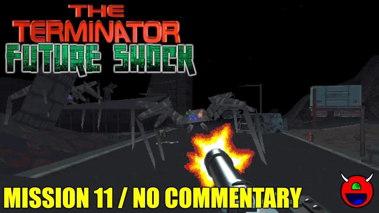 The Terminator: Future Shock (DOSBox) - Mission 11 - No Commentary