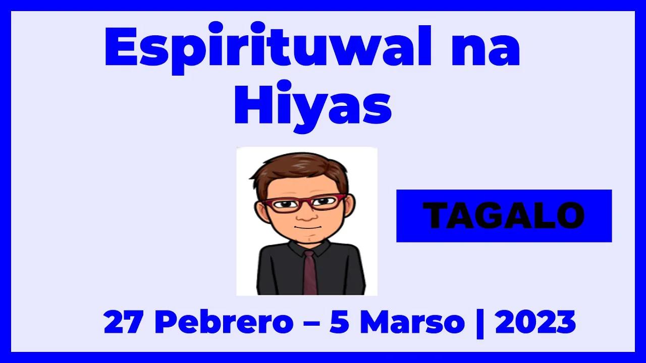Espirituwal na Hiyas | 27 Pebrero – 5 Marso 2023