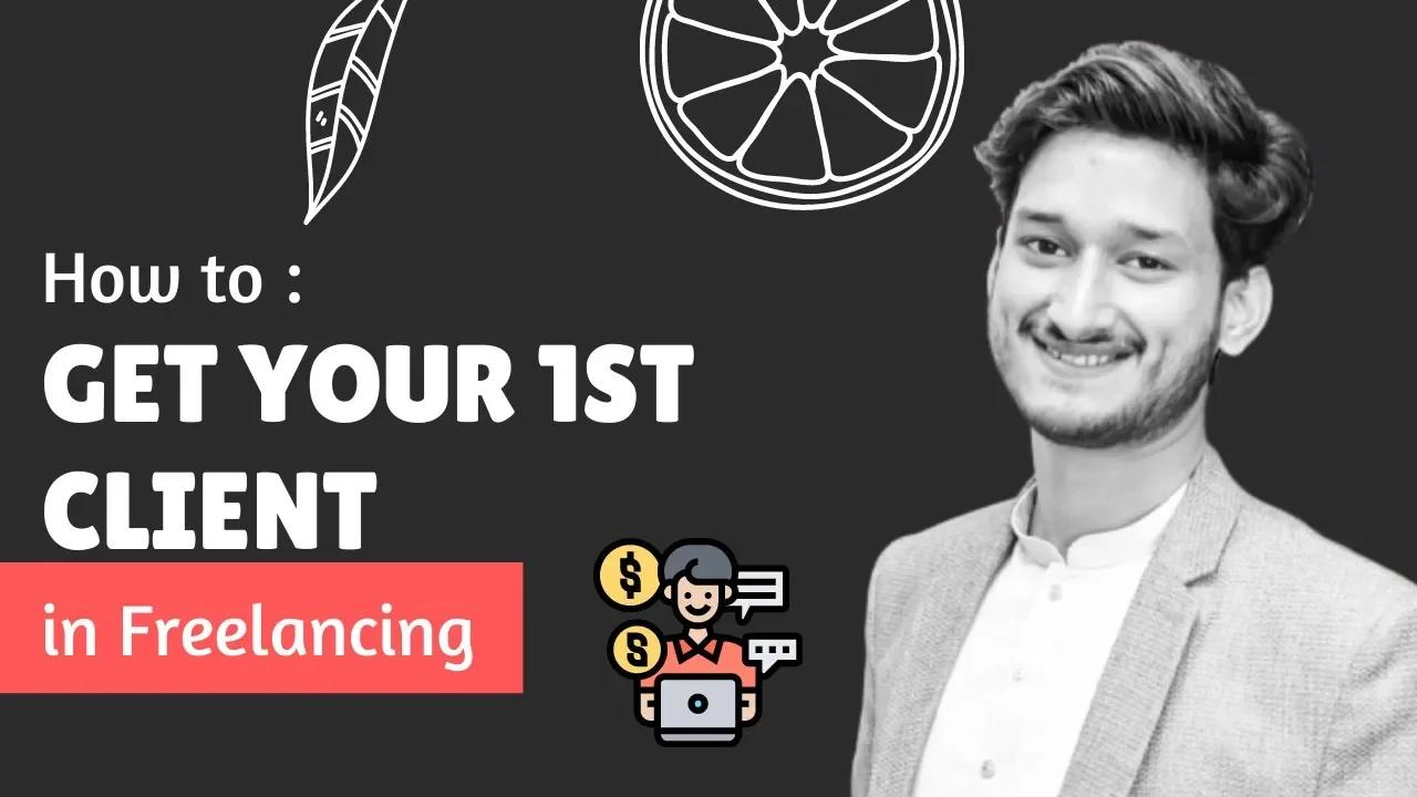 How to Get your 1st Client as Freelancer🔥 | Get your First ORDER FREE ...