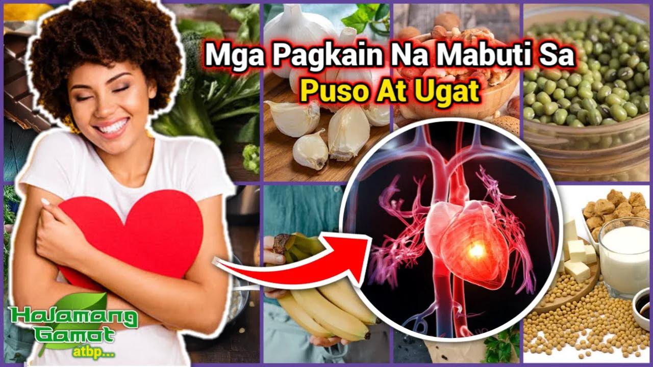 Mga Pagkain Na Mabuti Sa Puso At Ugat | Halamang Gamot ATBP