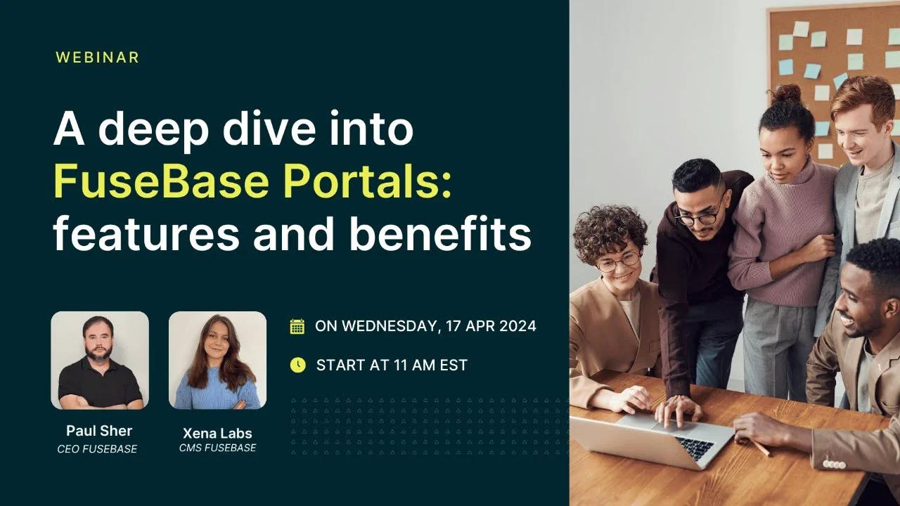 A Deep Dive into FuseBase Portals: Features and Benefits