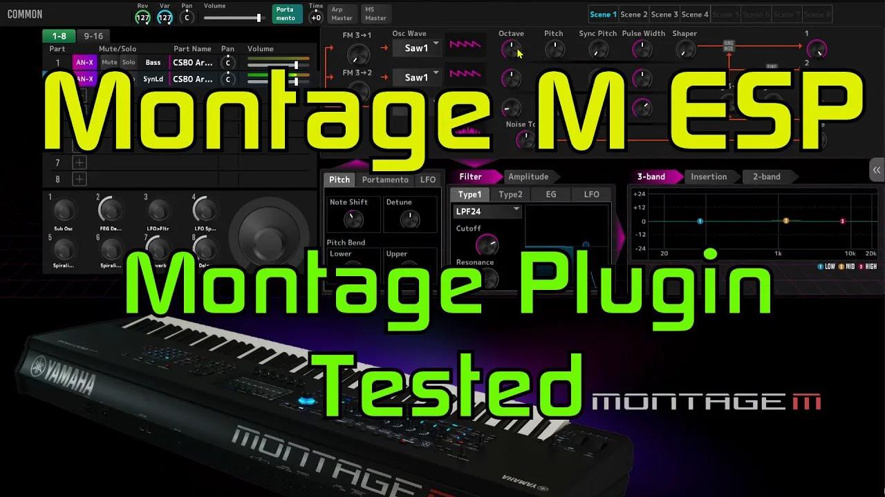 NEW! Yamaha Montage M ESP - The Montage M is now available as a DAW Plugin!