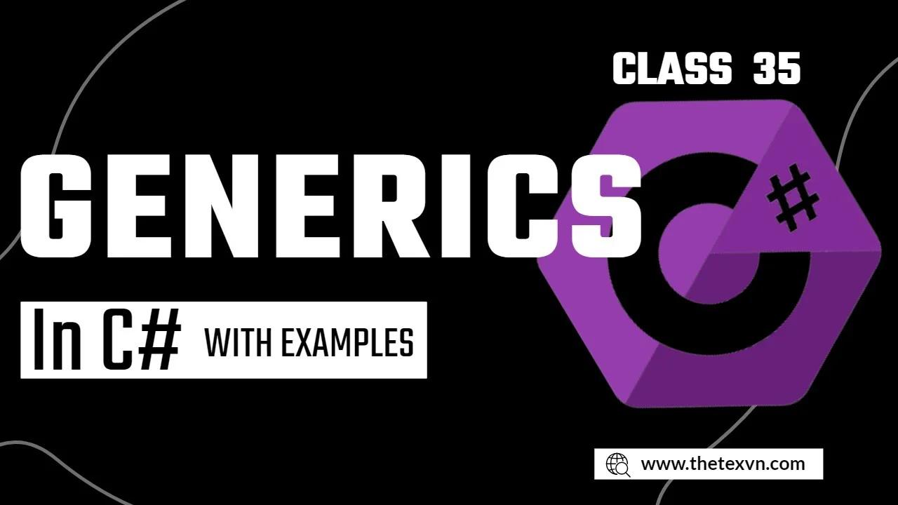 C# - Generics with Simple Example | C# Tutorial Class 35 in اردو/हिन्दी