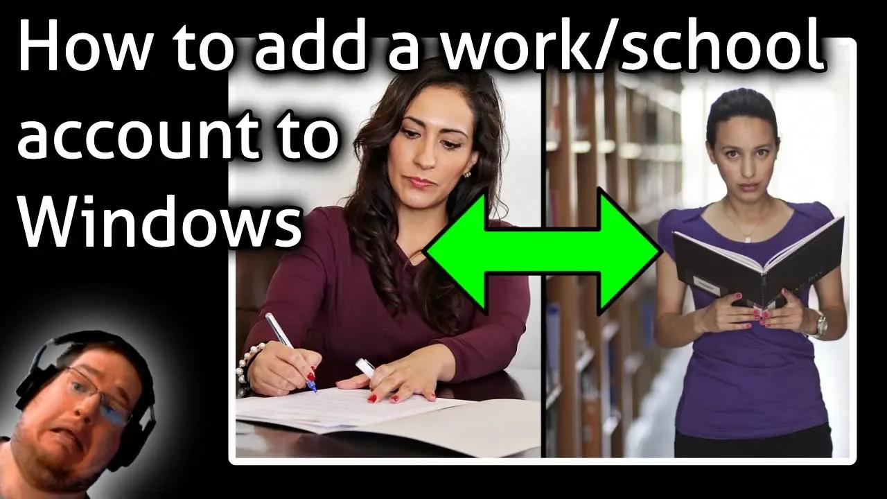 How to add a work account to Windows