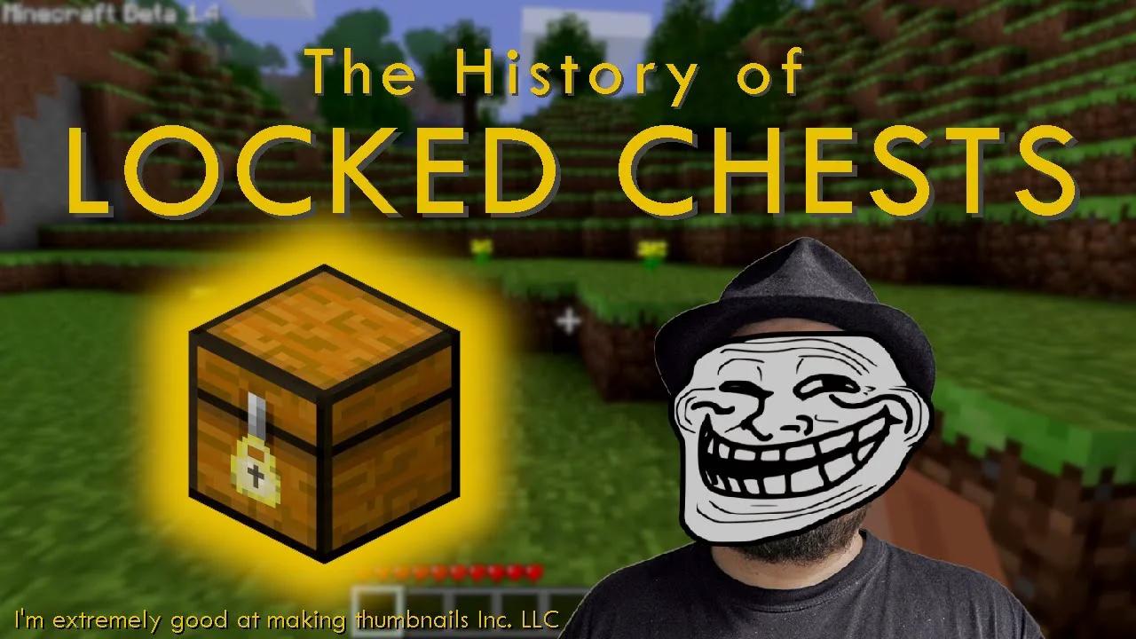The History of Locked Chests in Minecraft