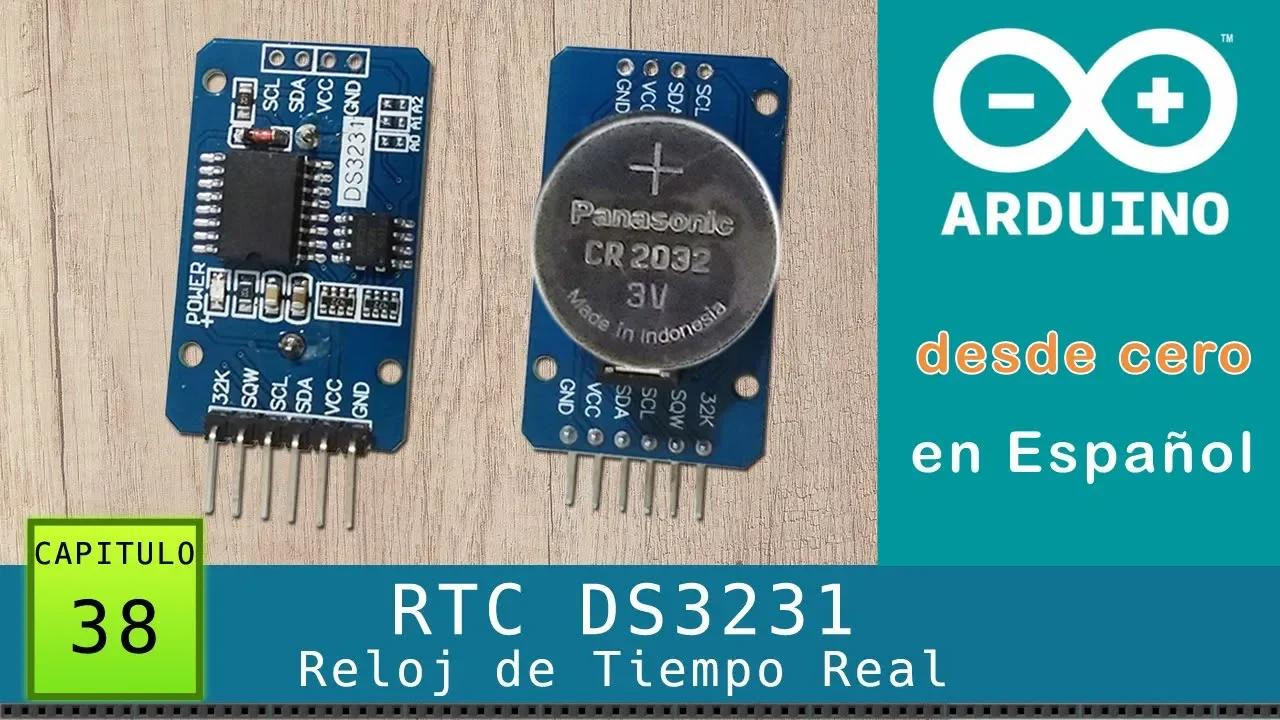 Arduino desde cero en Español - Capítulo 38 - Reloj de Tiempo Real (RTC ...