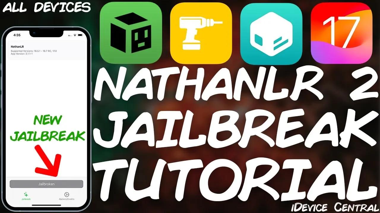 How To JAILBREAK (All Devices) With The NEW NathanLR 2 Jailbreak With ...