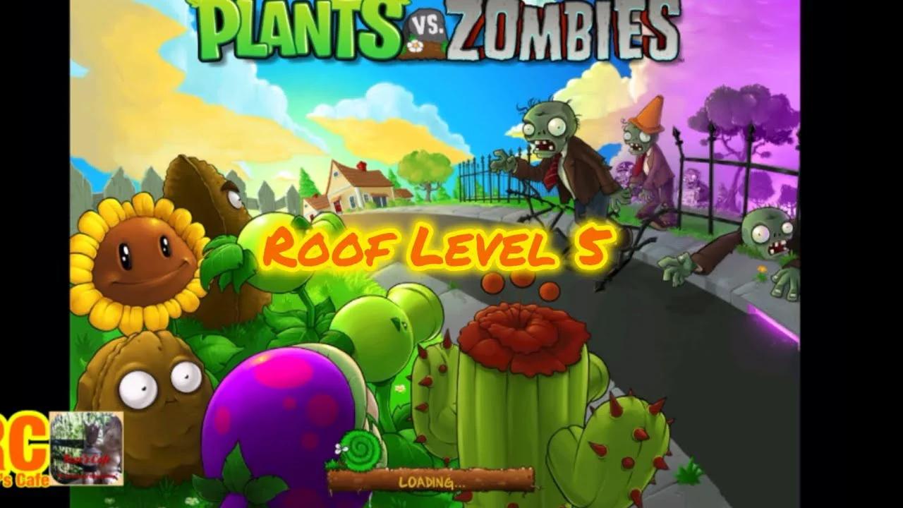 Plants vs Zombies Roof Level 5