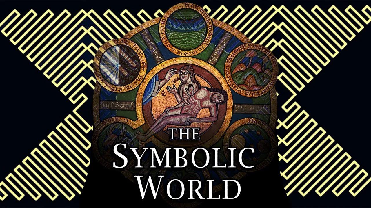 The Symbolic World - a lecture by Jonathan Pageau