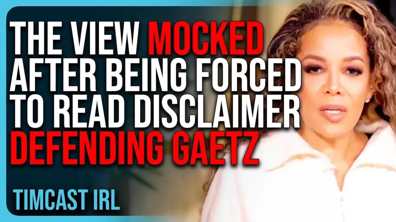 The View MOCKED After Being FORCED To Read Legal Disclaimer Defending Matt Gaetz