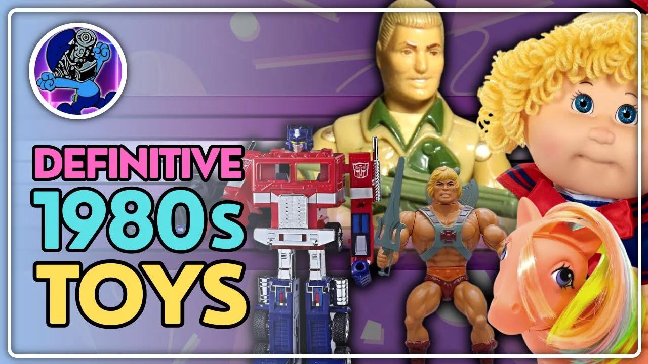 5 Toys Of The ‘80s That Defined The Decade