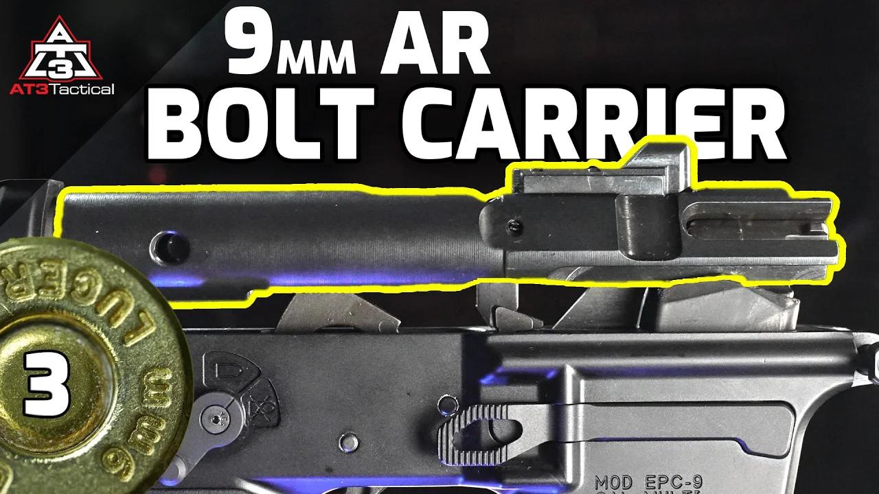 Ep 3 | 9MM PCC Bolt Carriers Are Different Than What You Think…Here’s ...