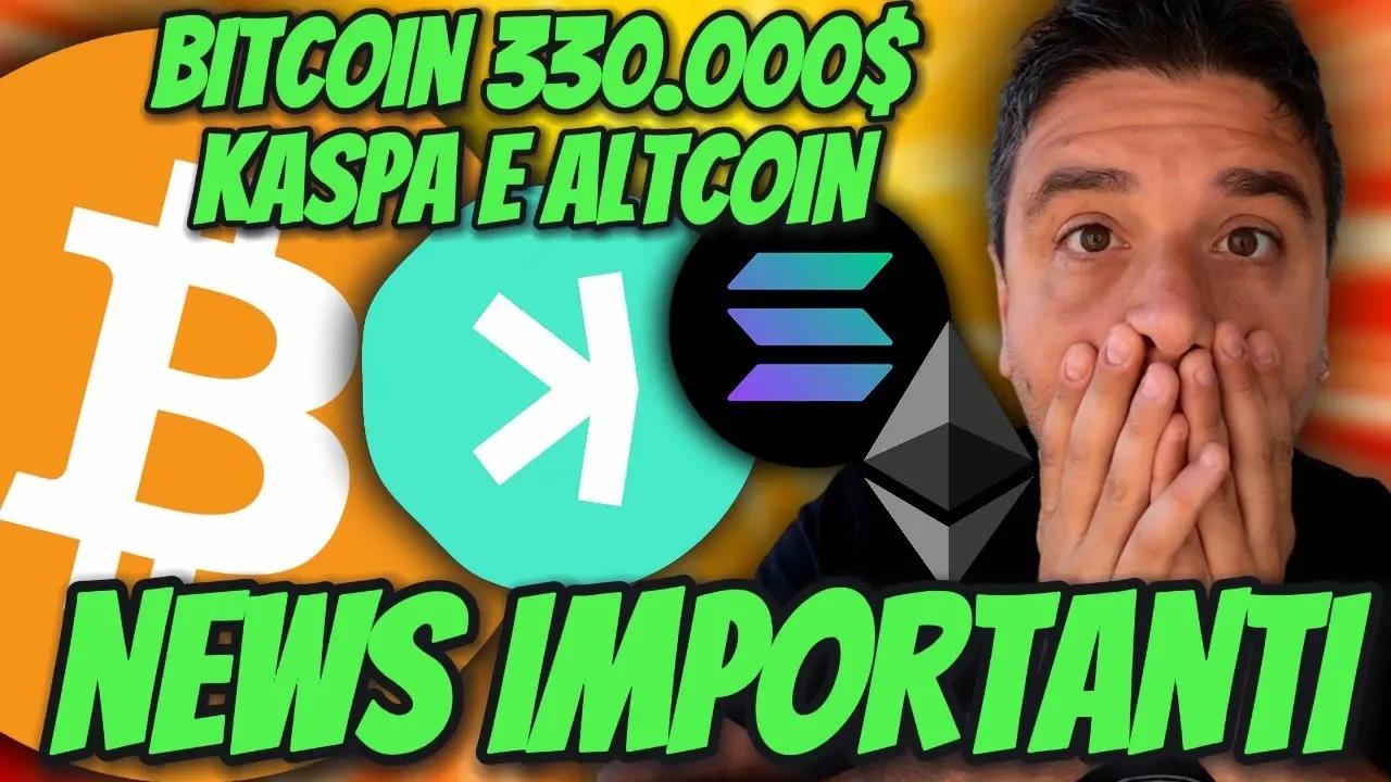 BITCOIN 330.000$? Altcoin Bullish TRUMP! Kaspa $KAS $ETH $SOL