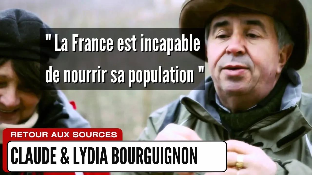 Claude Et Lydia Bourguignon La France Est Incapable De Nourrir Sa Population