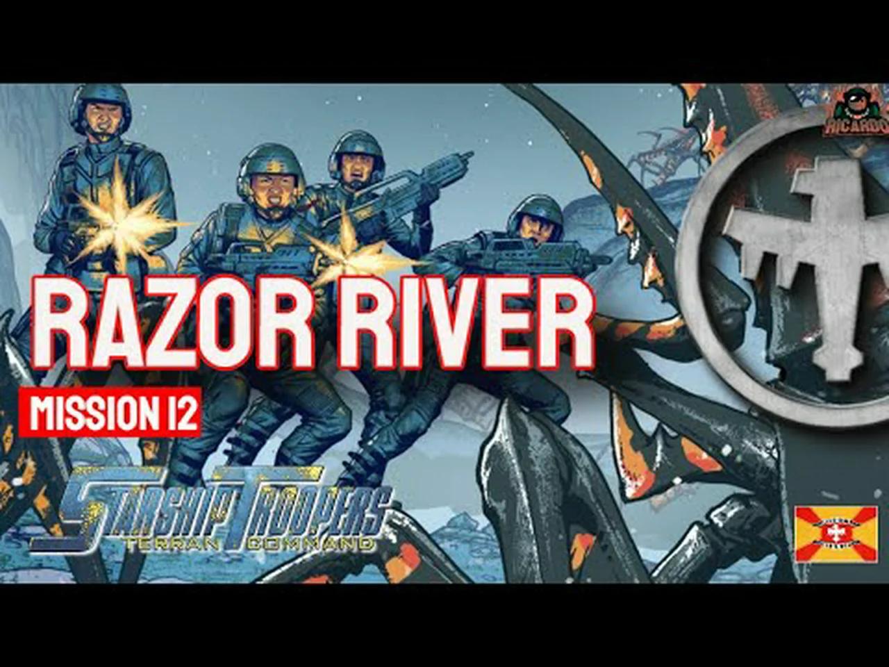 Razor River Mission 12 // Starship Troopers Terran Command