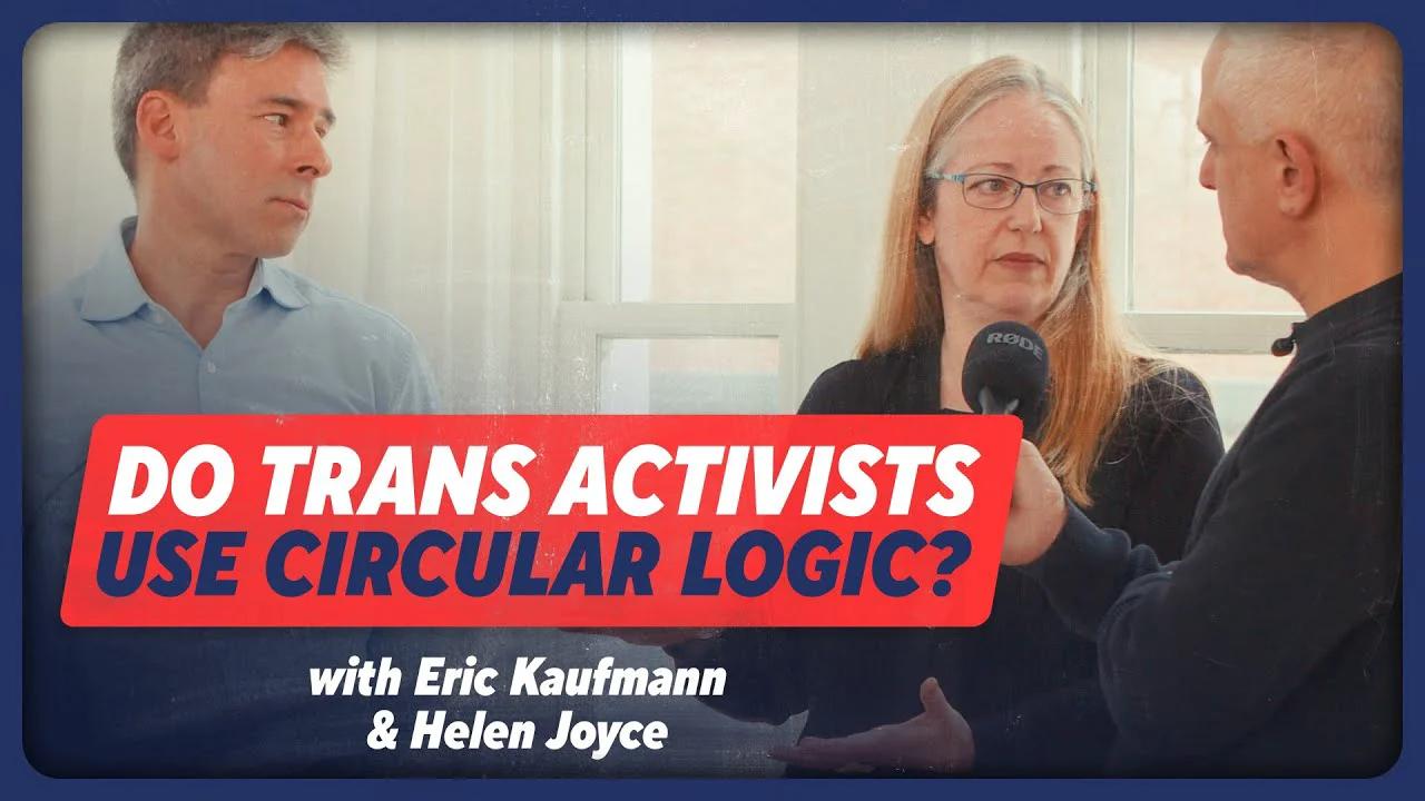 Helen Joyce and Eric Kaufmann Play Spectrum Street Epistemology: Gender ...