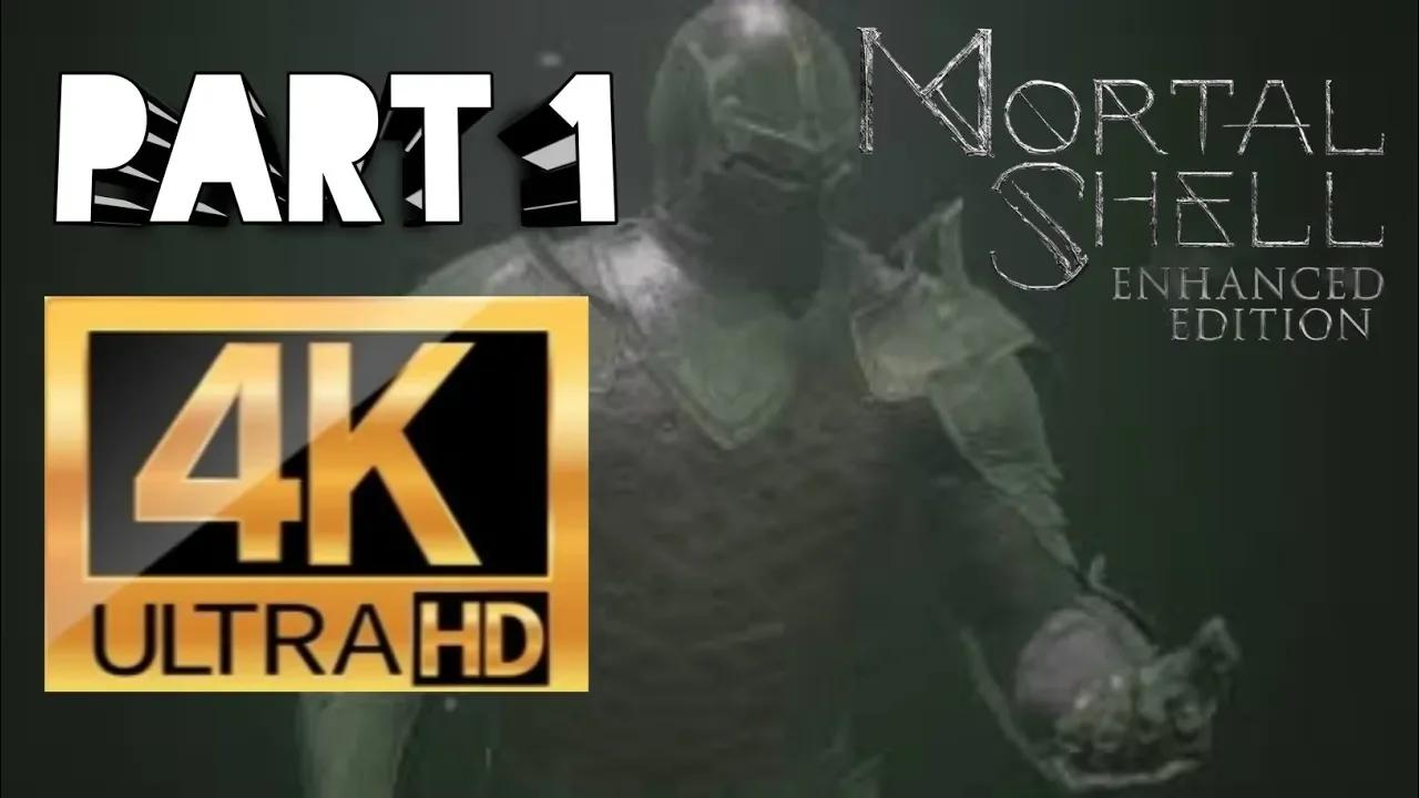 The Shell begins to Crack and Reborn from sleep Mortal Shell - Part 1 - 4K 60FPS PS5 #Playthrough