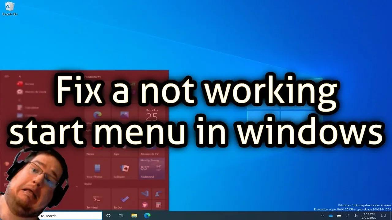 Fix a not working start menu in windows