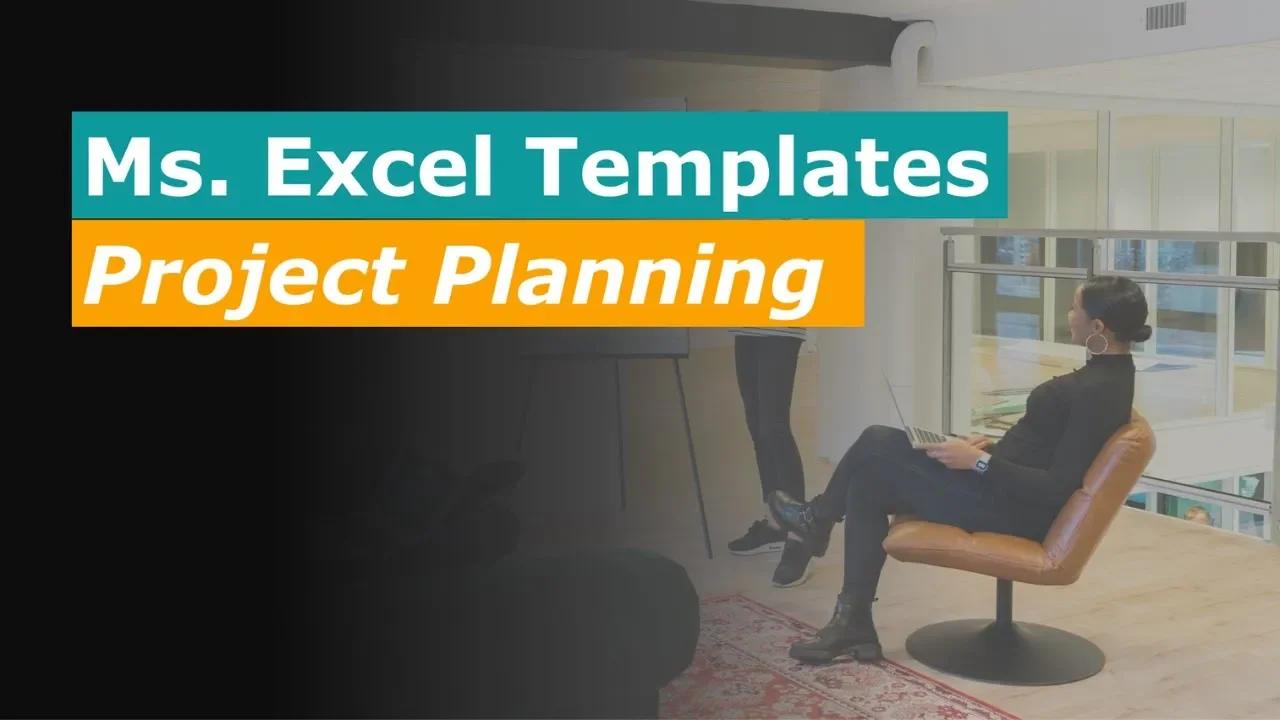Project Planning #10 - Ms Excel templates for project planning Project Planning #10 - Ms Excel templates for project planning