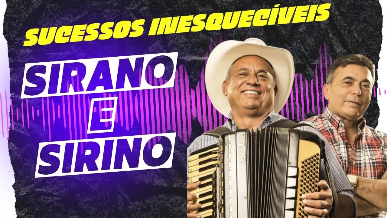 [SIRANO E SIRINO EXCLUSIVO] SUCESSOS INESQUECÍVEIS⭐️