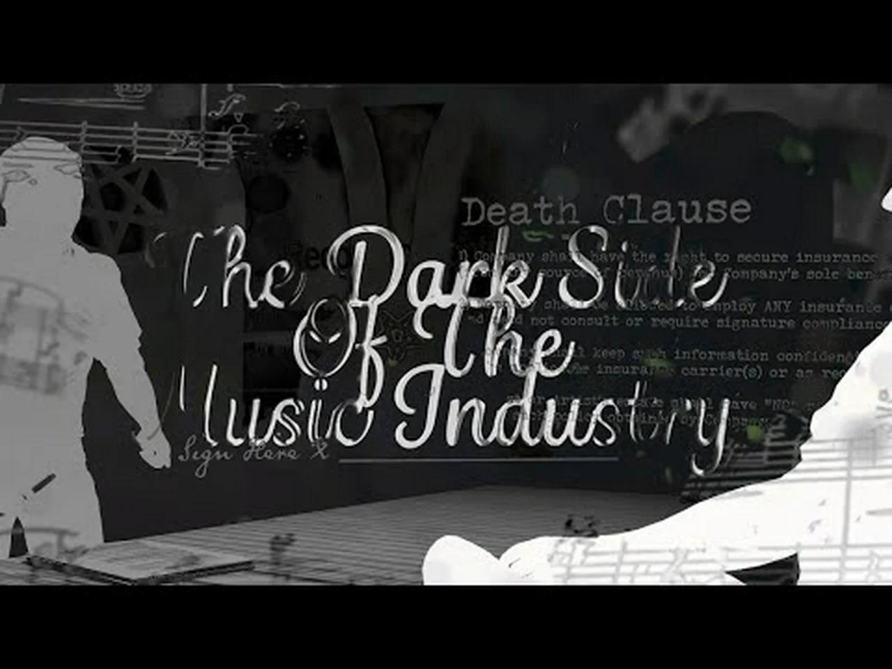 The Dark Side Of The Music Industry | The Death Clause | Volume 1