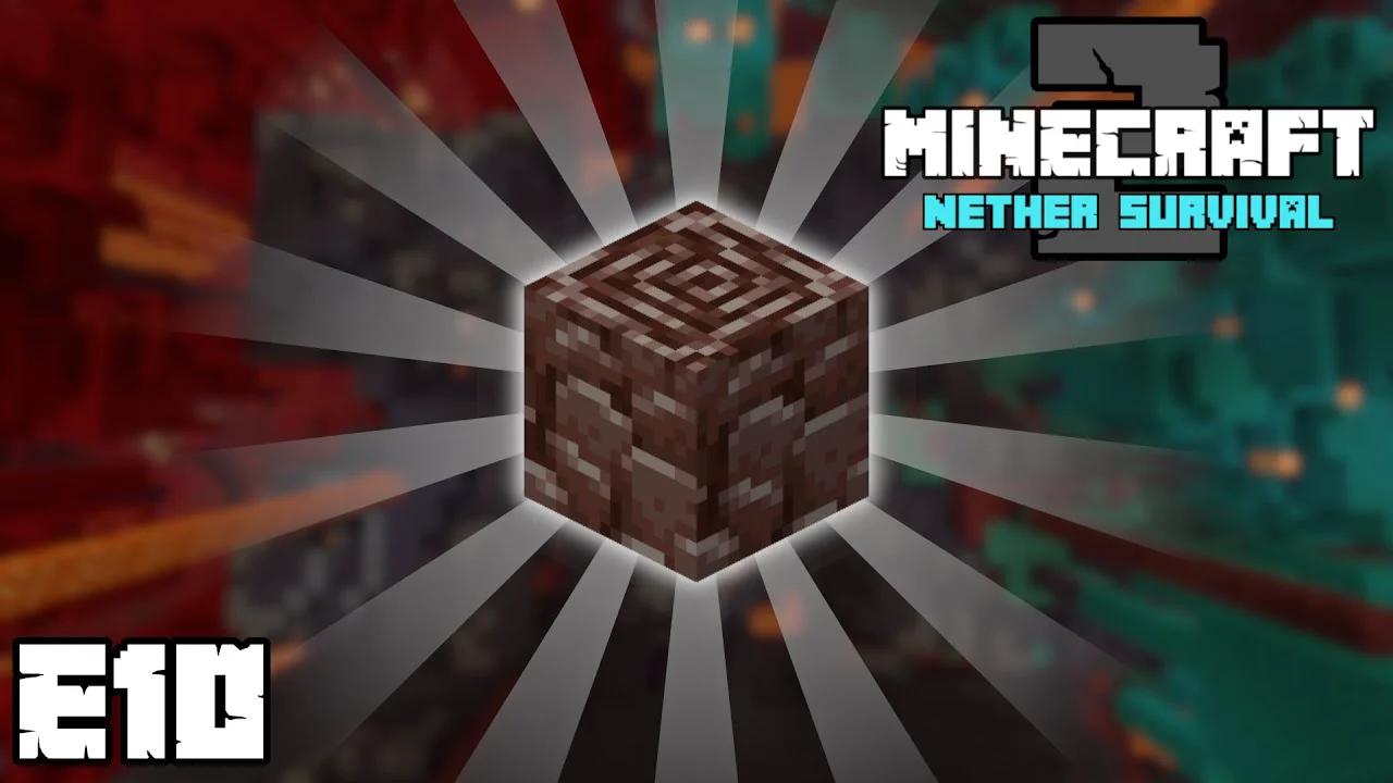 Minecraft Nether Survival Season 2 - First Ancient Debris! - E10