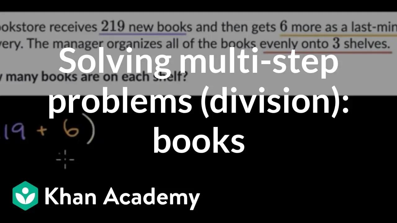 Solving multi-step problems (division): books