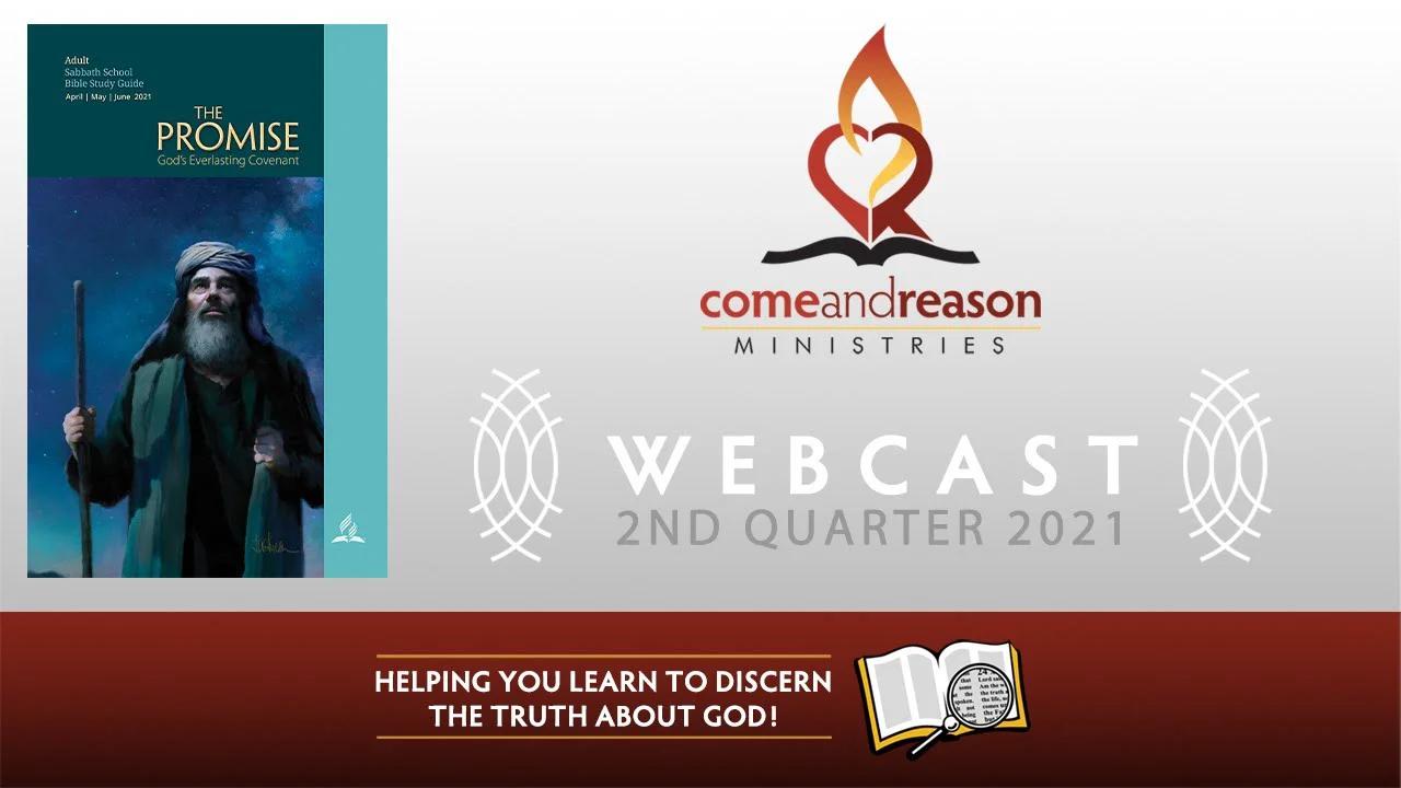 2021 Q2 Lesson 3: All Future Generations (Apr. 17)