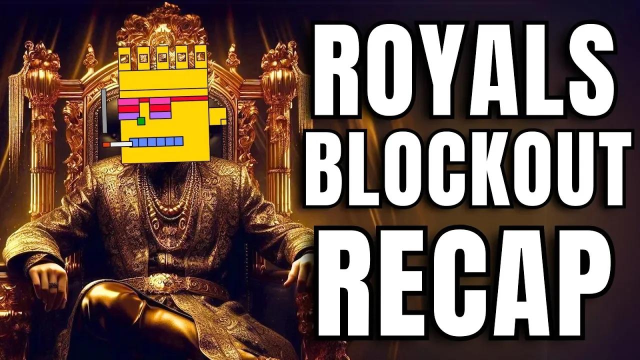 Did The Next Billion Dollar PFP Just BLOCKOUT?! The Royals 👑 Launch Recap