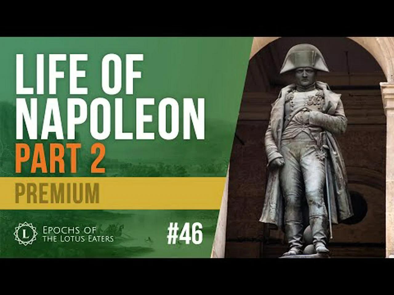 Epochs Preview #46 - The Rise of Napoleon