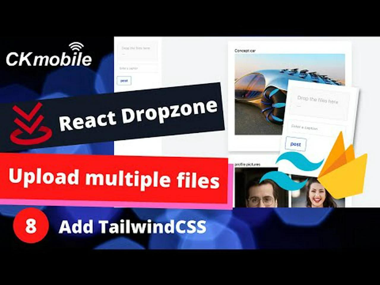 React Dropzone 8 Add Tailwindcss And Posts Component 9828