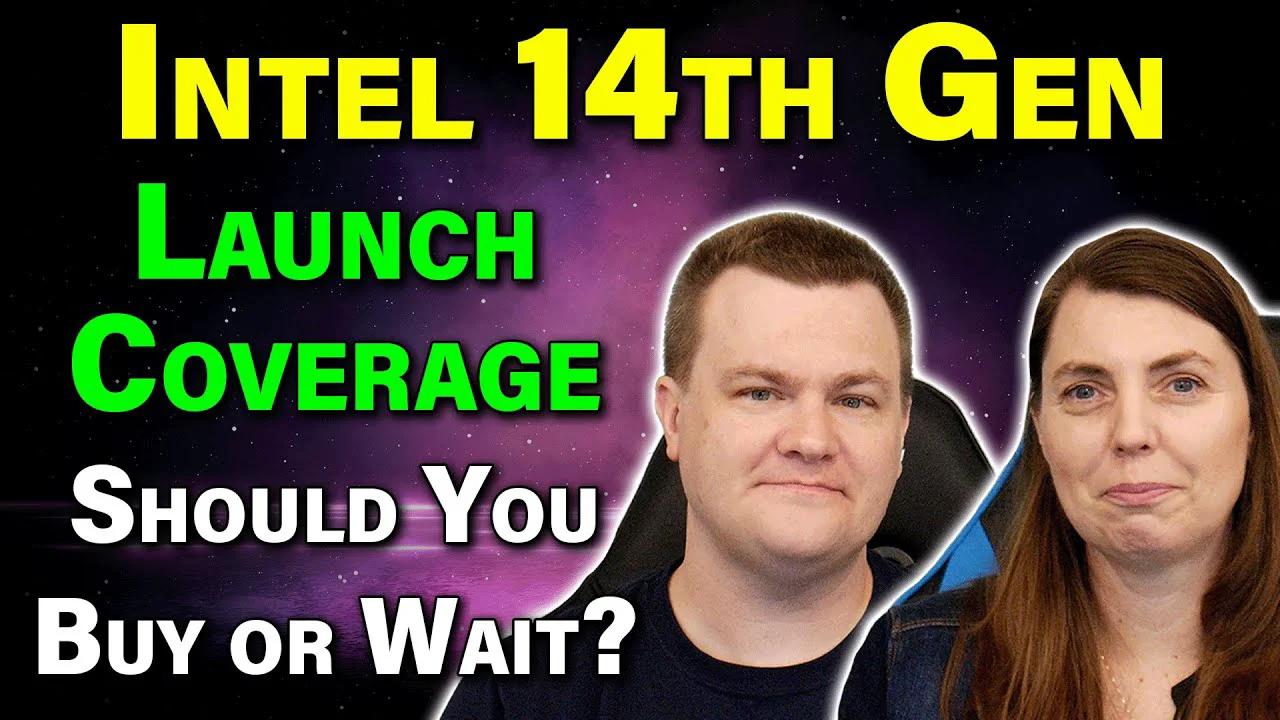 Intel 14th Gen Launch — Should You Buy, or wait for Arrow Lake? — RTS ...