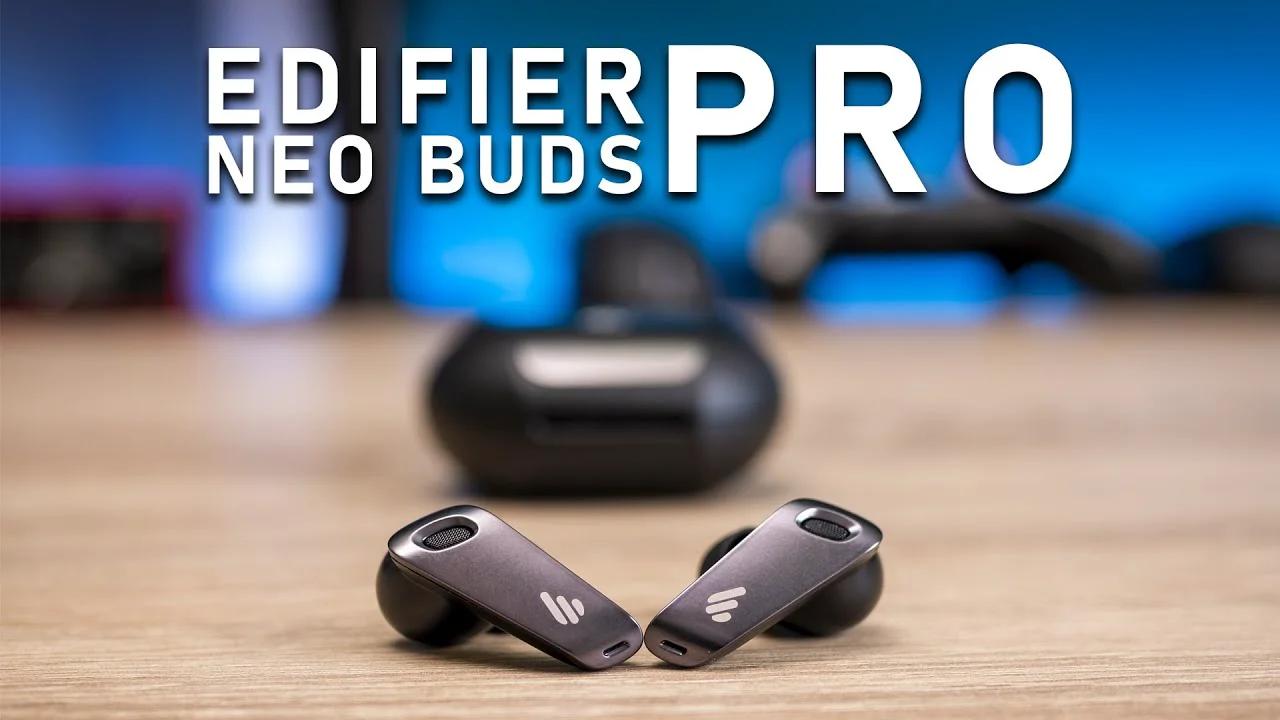 Edifier Neo Buds Pro - Hi-Res Earbuds Review