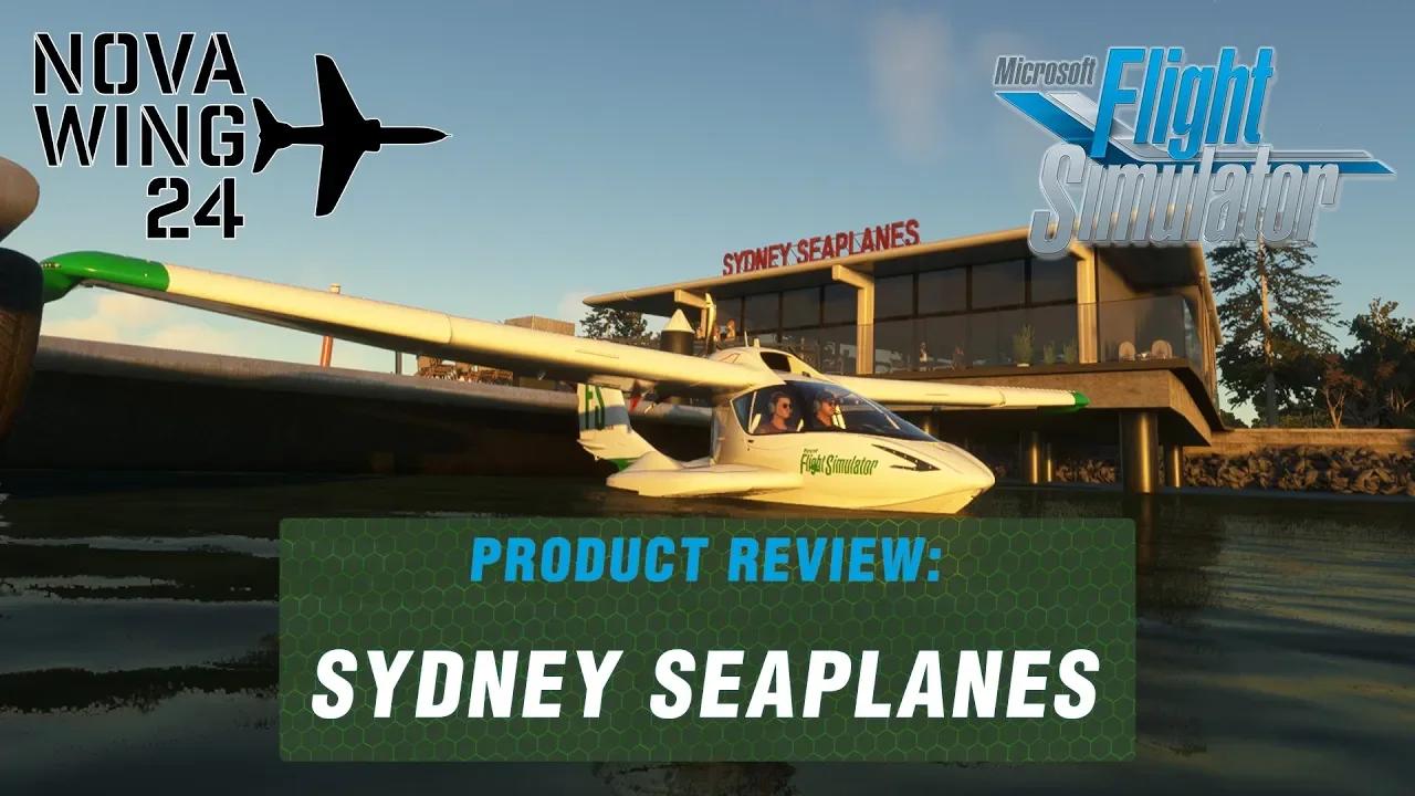 YRAY Sydney Seaplanes - Microsoft Flight Simulator Add-On Review