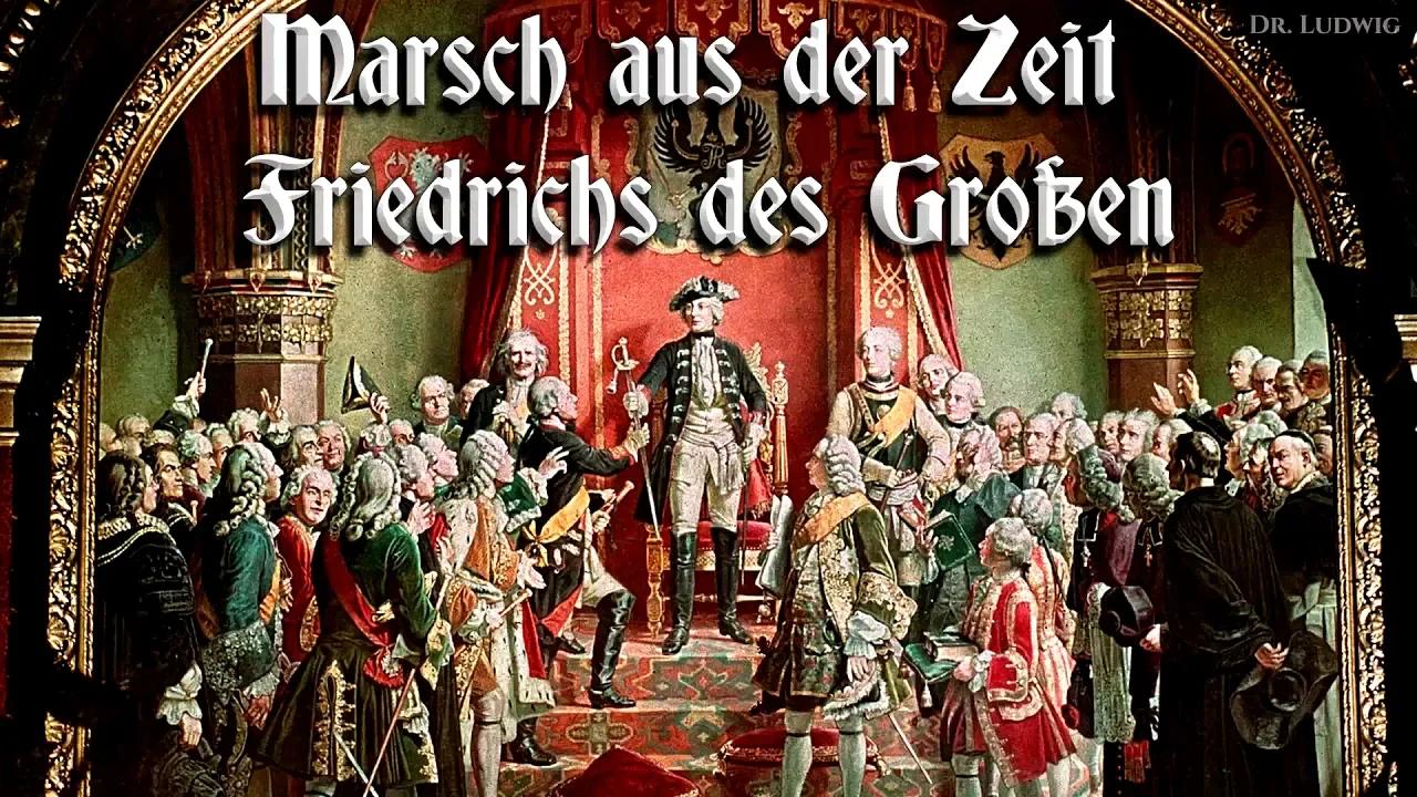 Marsch aus der Zeit Friedrichs des Großen [Prussian march]