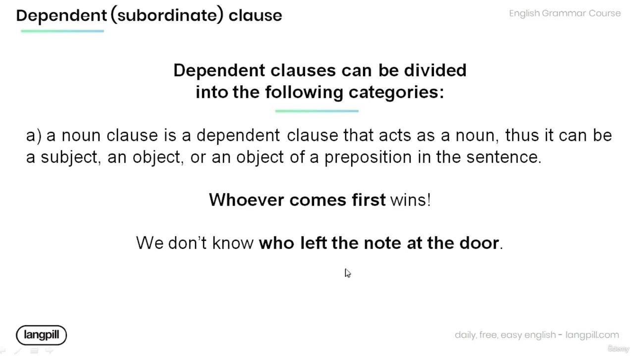 001 Learn it! Dependent Subordinate Clauses