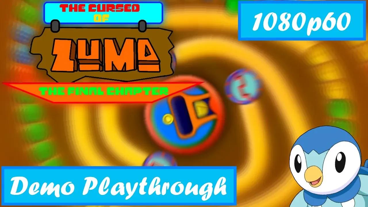 The Cursed of Zuma: The Final Chapter (Zuma Deluxe Mod) | Demo ...