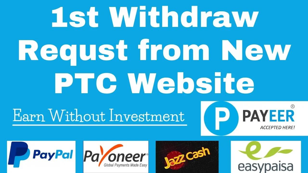 1st Withdraw Request from New PTC Website | Earn Without Investment ...