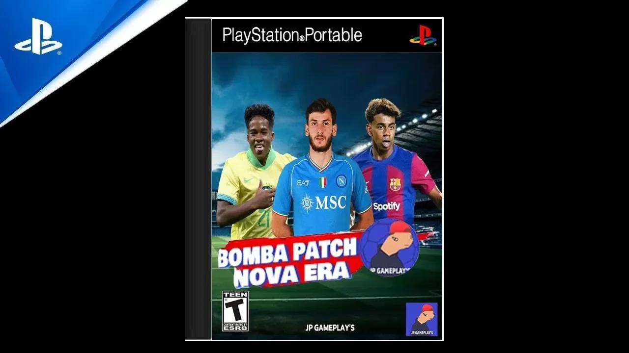 BOMBA PATCH NOVA ERA 2025 OUTUBRO PPSSPP/PSP PORTATIL ISO 100% ...