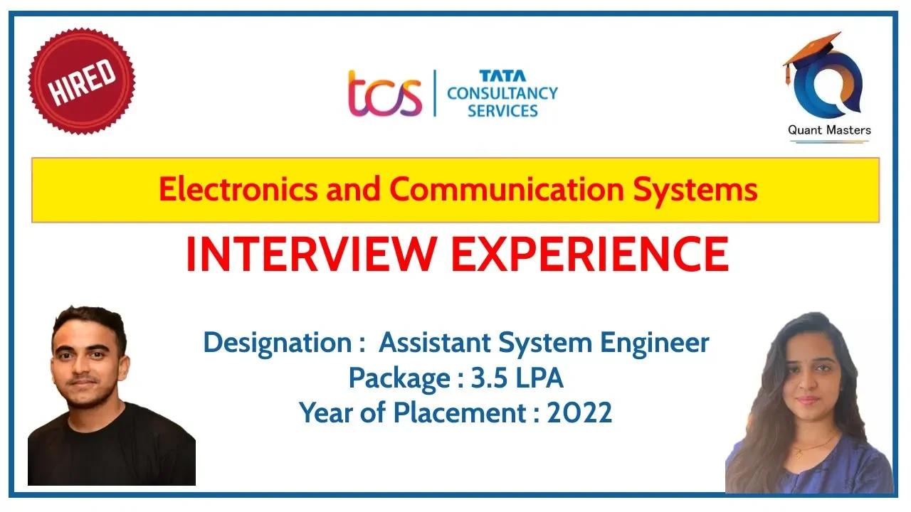 TCS Interview Experience - 2022 | Designation Assistant System Engineer