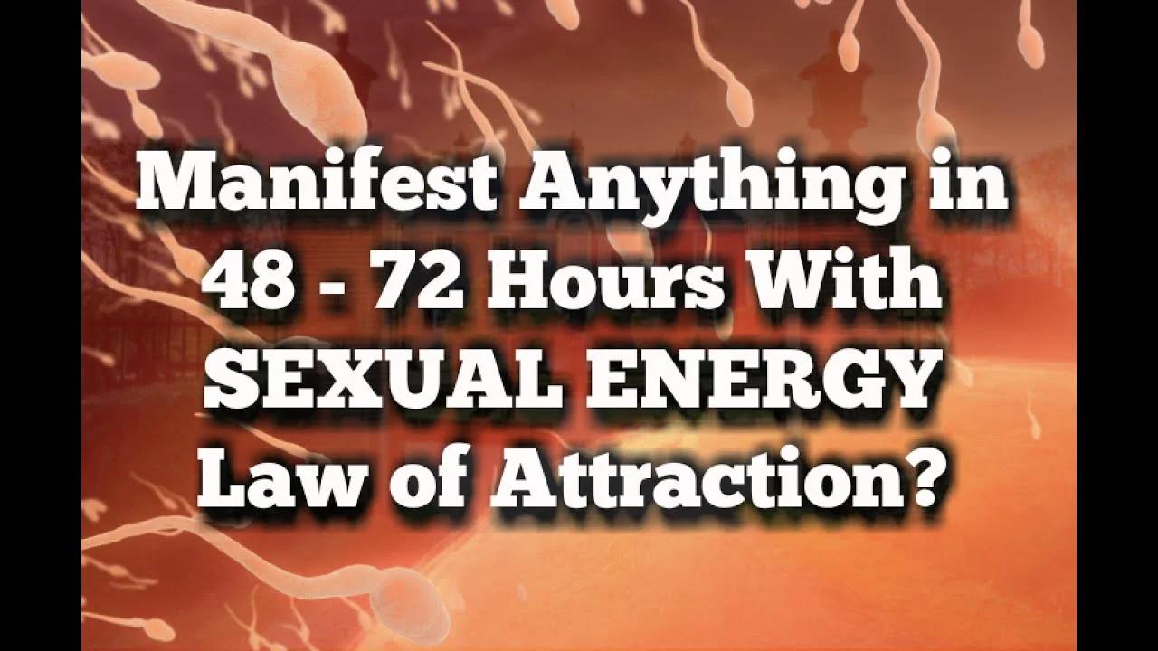 How I Used Sex Energy To Manifest Millions And You Can Too